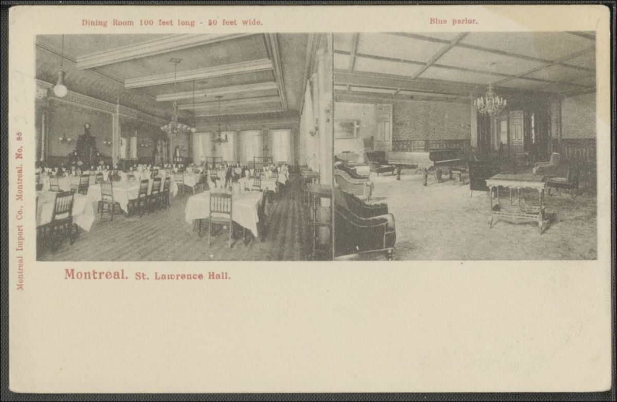 Montreal, St. Lawrence Hall dining room 100 feet long, 50 feet wide ...