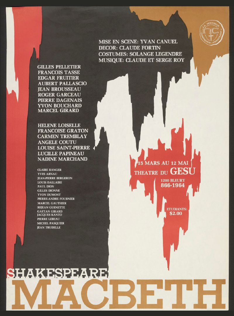 Macbeth, Shakespeare, mise en scène Yvan Canuel ... Gilles Pelletier ...